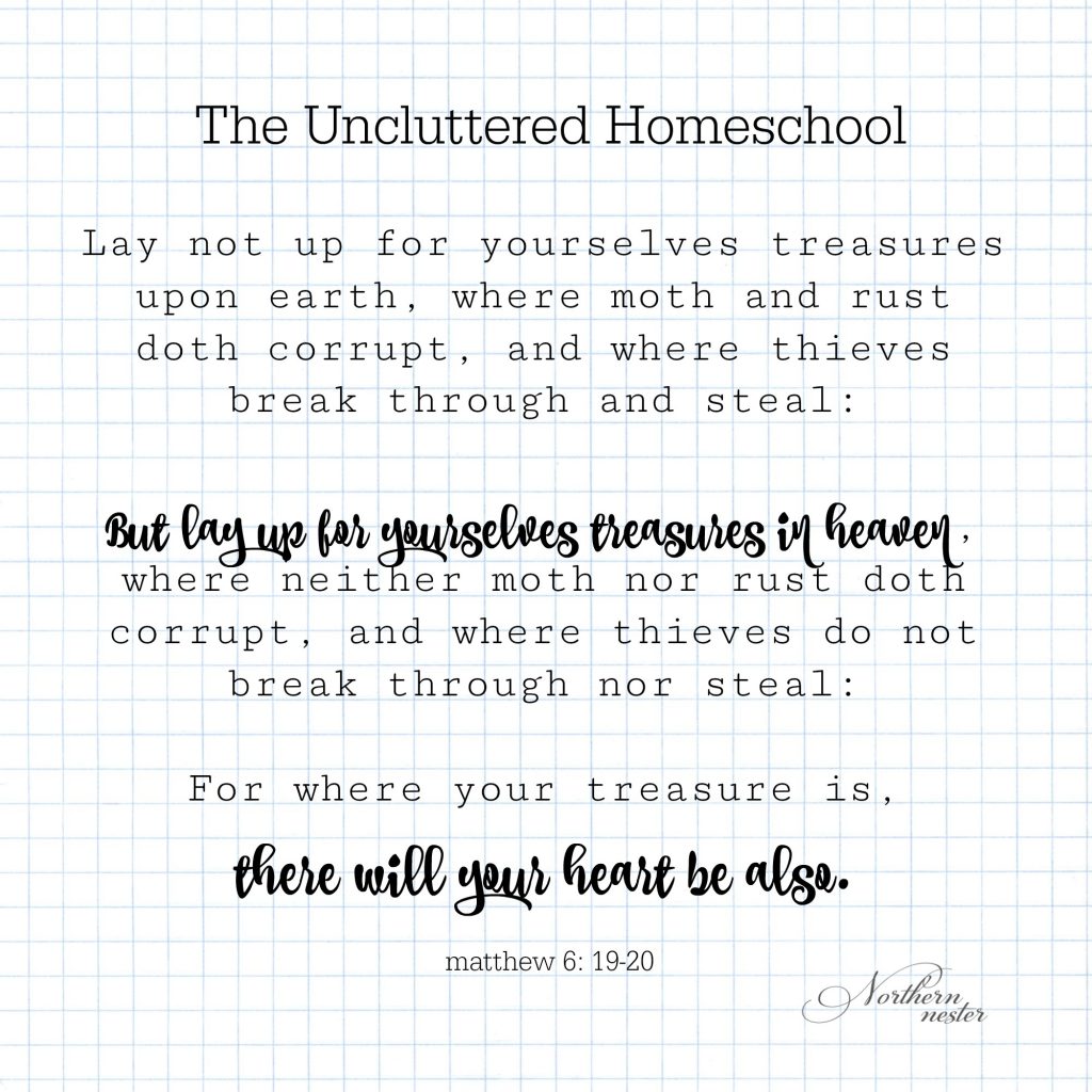 The Uncluttered Homeschool - Northern Nester